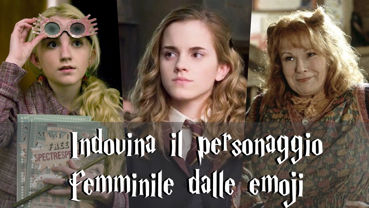 Harry Potter Quiz Indovina Il Personaggio Femminile Dalle Emoji